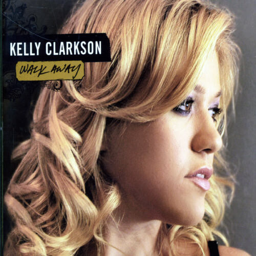Walk Away - Clarkson, Kelly - Good 828768129425| eBay