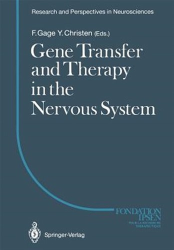 Research and Perspectives in Neurosciences Ser.: Gene Transfer and ...