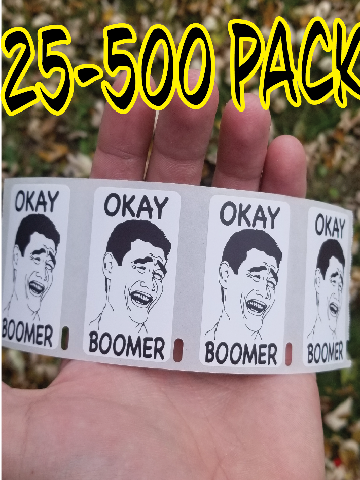 "OKAY Boomer" stickers 25-500 Pack Gag prank sticker reddit decal Meme ...