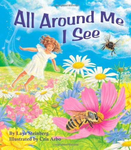 All Around Me I See - Steinberg, Laya - Board book - Acceptable ...