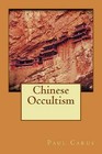 Chinese Occultism by Paul Carus -Paperback 9781522985228 | eBay Australia