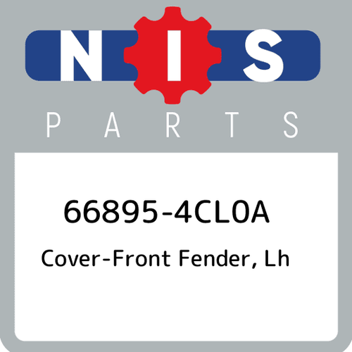 66895-4CL0A Nissan Cover-front fender, lh 668954CL0A, New Genuine OEM ...