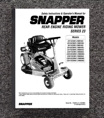 OPERATOR MANUAL FITS SNAPPER REAR ENGINE RIDING MOWER SERIES 23 ...