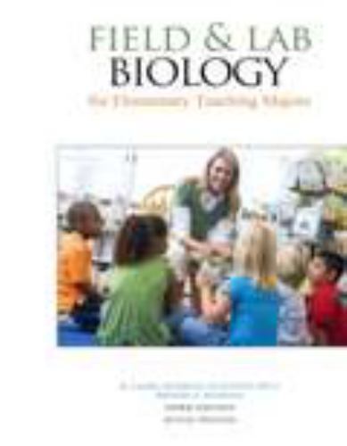 Field and Lab Biology for Elementary Teaching Majors by Brenda A ...