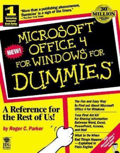 For Dummies Ser.: Microsoft Office 4 for Windows for Dummies by Roger C ...