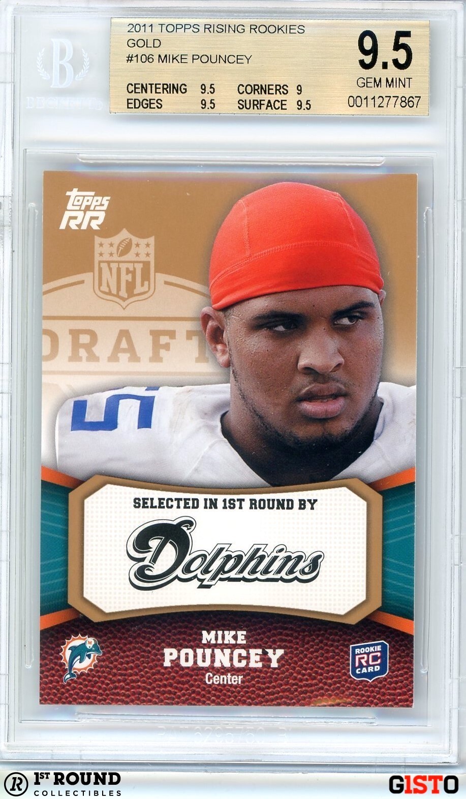 POP 1: Mike Pouncey RC BGS 9.5: 2011 Topps Rising Rookies Gold Rookie ...