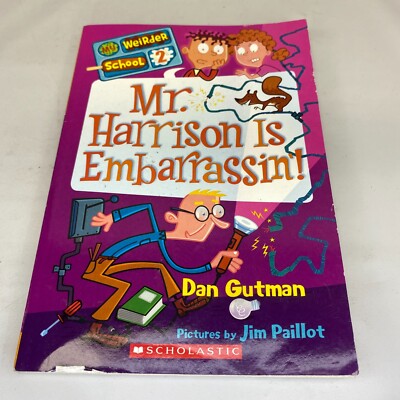 Mr Harrison Is Embarrassin - Paperback By Dan Gutman - VERY GOOD | eBay
