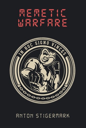 Anton Stigermark Memetic Warfare (Relié) | eBay