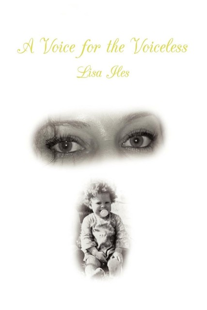 A Voice for the Voiceless von Lisa Iles (2009, Taschenbuch) online ...