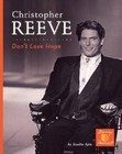 Christopher Reeve (Defining Moments (Bearport Publishing)) - GOOD ...