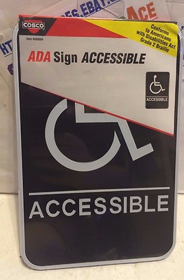 ADA Sign ACCESSIBLE Handicapped 9" x 6" COSCO Item # 098094 Brand NEW ...