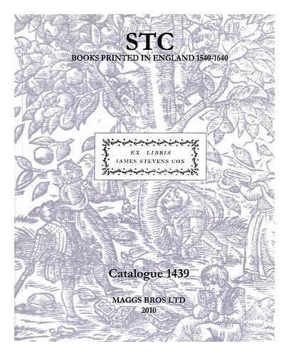MAGGS BROS STC Books Printed in England 1540-1640 From The Library of ...