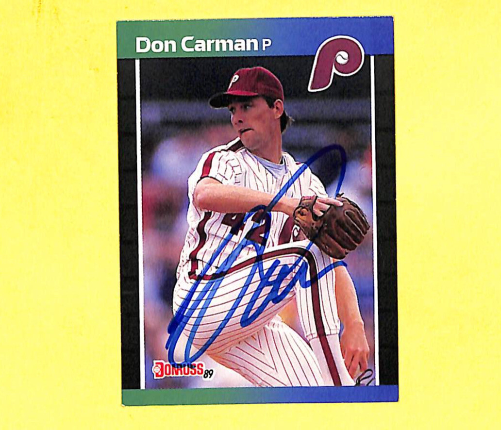 Don Carman Signed Auto Autograph 1989 Donruss #396 Card Phillies | eBay