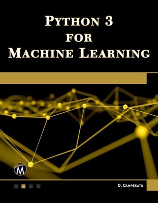 Python 3 for Machine Learning, Paperback by Campesato, Oswald, Brand New, Fre... 9781683924951| eBay