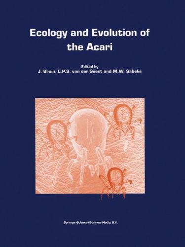 Series Entomologica Ser.: Ecology and Evolution of the Acari ...