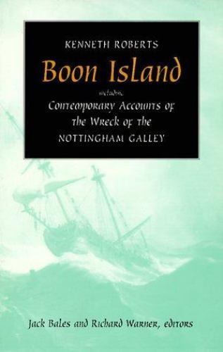 Boon Island : Including Contemporary Accounts of the Wreck of the ...