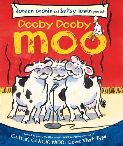 Dooby Dooby Moo (A Click Clack Book) by Cronin, Doreen [Board book ...
