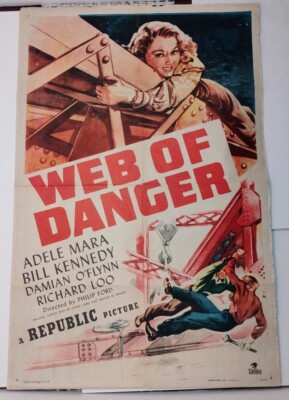 Web of Danger Original One Sheet Movie Poster 1947, Adele Mara, Bill ...