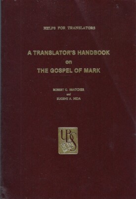 Bratcher & Nida TRANSLATOR'S HANDBOOK on THE GOSPEL OF MARK (1961) new ...