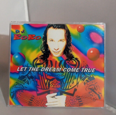 DJ BoBo: Let The Dream ComeTtrue - 1994 ZYX-Music CD Single Made in ...