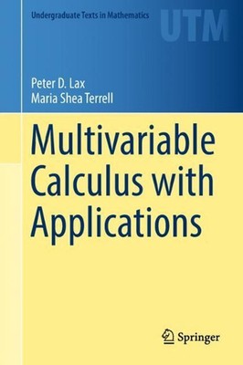 Multivariable Calculus with Applications by Peter D. Lax (English ...