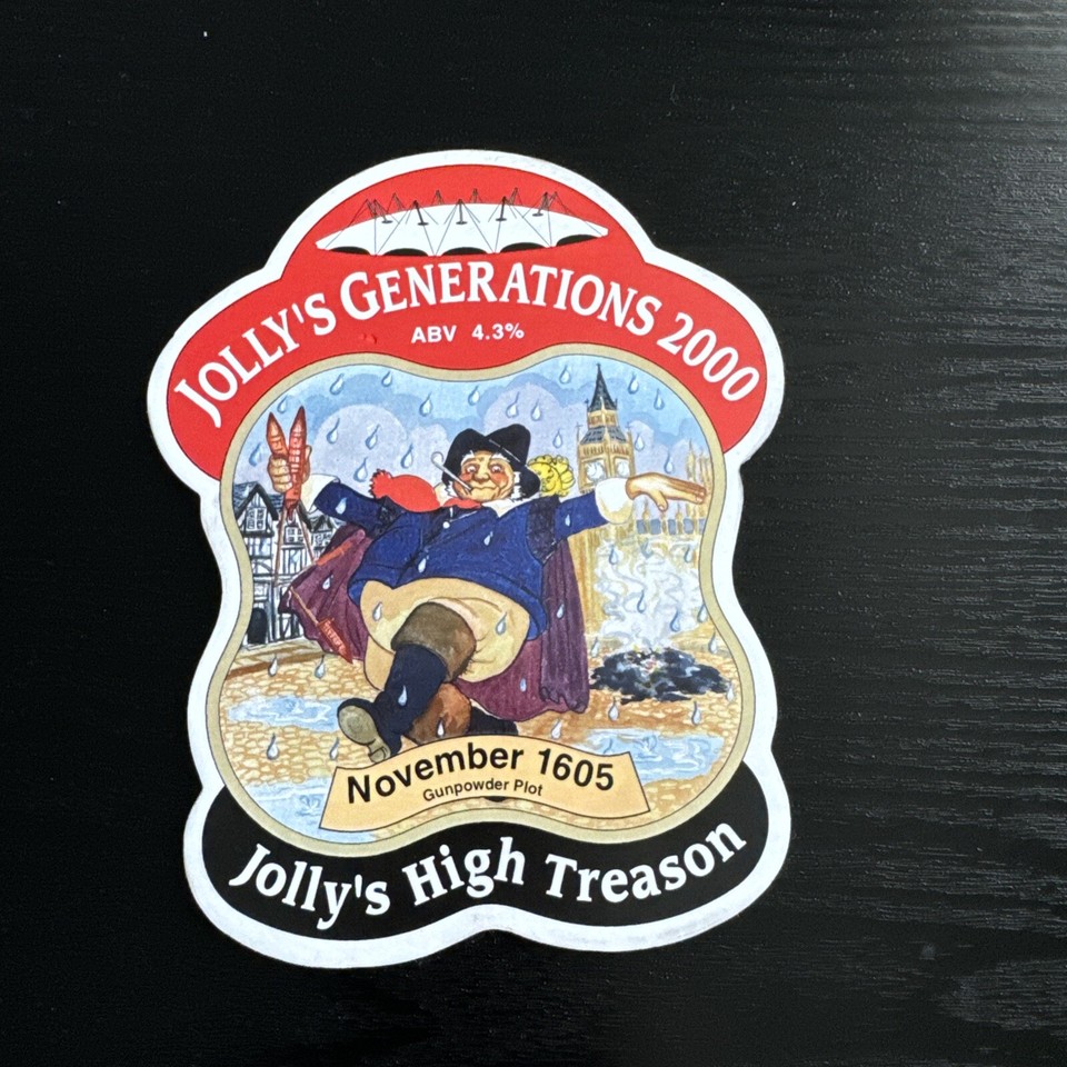 RARE BATEMANS BREWERY JOLLY’S HIGH TREASON( GUNPOWDER PLOT 1605) PUMP ...