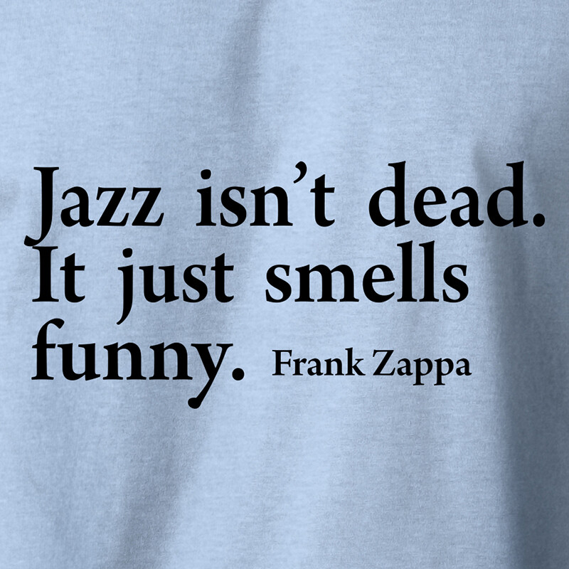 Funny Zappa Quotes