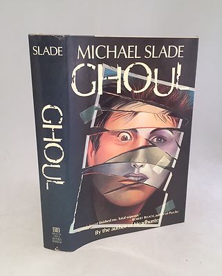 Ghoul-Michael Slade-SIGNED!!-INSCRIBED!!-TRUE First Edition/1st ...
