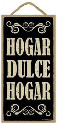 HOGAR DULCE HOGAR (HOME SWEET HOME) Spanish NEW Nice Hanging 10"X5 ...
