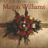 A Gift of Song by Mason Williams & Friends/Mason Williams (CD, Sep-2003 ...