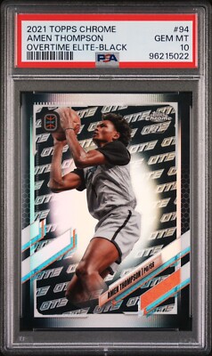 AMEN THOMPSON 2021 TOPPS CHROME OVERTIME ELITE /10 RC BLACK PSA 10! | eBay