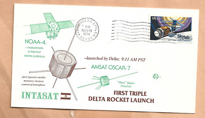 INTASAT AMSAT OSCAR 7 LAUNCH BY DELTA NOV 15,1974 VAFB SPACE VOYAGE ...
