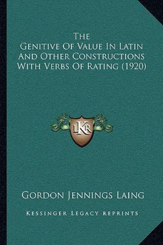 Genitive of Value in Latin and Other Constructions with Verbs of Rating ...
