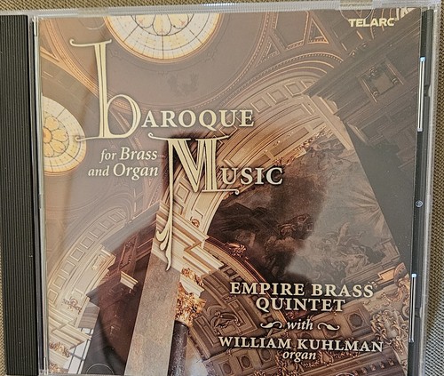 Baroque Music for Brass & Organ by Empire Brass (CD, 2003 Telarc CD ...