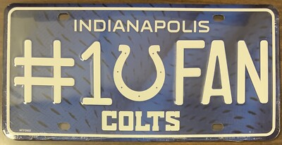 INDIANAPOLIS COLTS 6"x12" METAL #1 FAN LICENSE PLATE CAR NEW RICO 🐴 | eBay