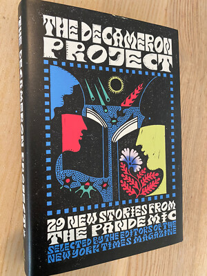 The Decameron Project: 29 New Stories from the Pandemic by The New York ...
