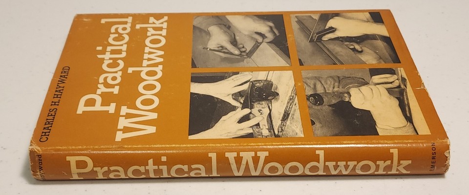 Practical woodwork Charles H. Hayward 1973 HB Furniture Tools Veneering ...