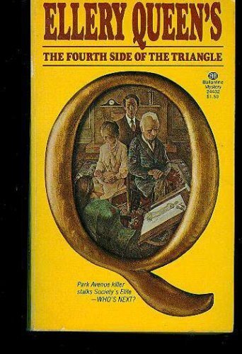 THE FOURTH SIDE OF THE TRIANGLE By Ellery Queen *Excellent Condition ...