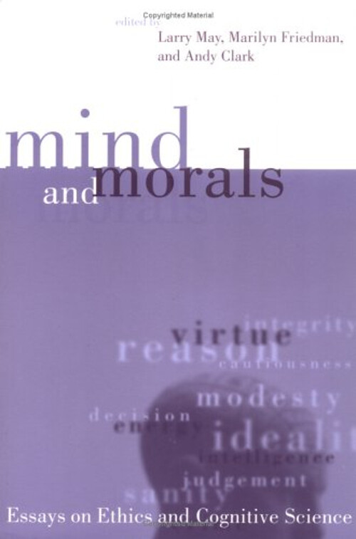 Mind and Morals : Essays on Ethics and Cognitive Science Paperbac ...