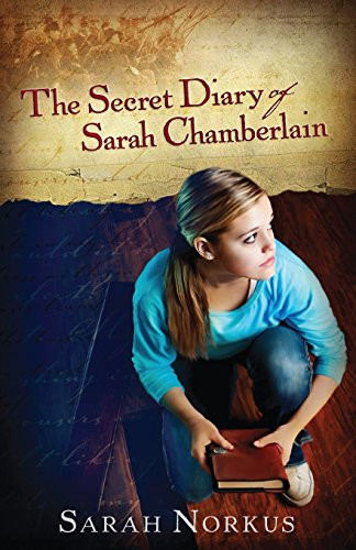 THE SECRET DIARY OF SARAH CHAMBERLAIN By Sarah Norkus **Mint Condition ...