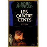Stephen Sheppard - Les quatre cents - 1980 - Broché | eBay
