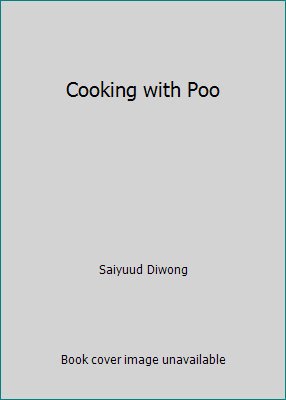 Cooking with Poo by Saiyuud Diwong 977507076| eBay