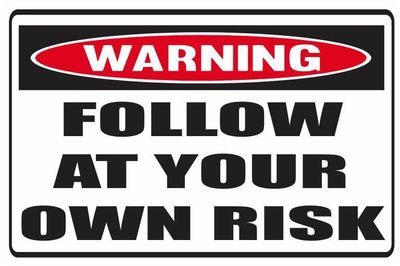 2 (PCS) Funny WARNING FOLLOW AT YOUR OWN RISK Vinyl Decals Weather ...