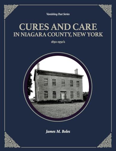 James M Boles Cures and Care in Niagara County, New York (Poche ...