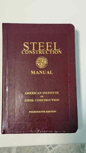 AISC Steel Construction Manual 14th Edition - Brand New/Unused | eBay