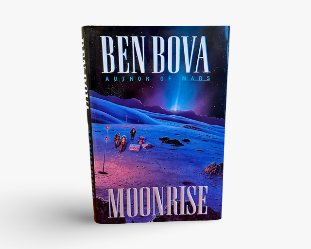 Moonrise by Ben Bova - First Edition & Print Hardback | eBay