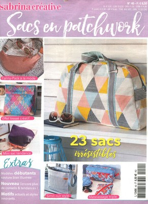 SABRINA CRÉATIVE N°40 - SACS EN PATCHWORK : 23 SACS IRRÉSISTIBLES | eBay