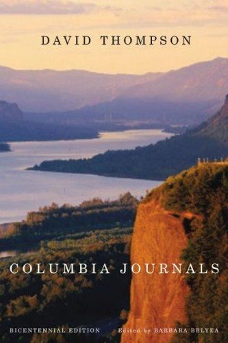 Columbia Journals by David Thompson (2007, Trade Paperback) for sale ...