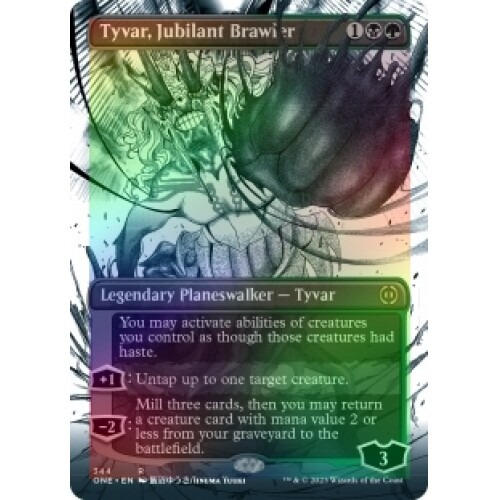 FOIL TYVAR, JUBILANT BRAWLER (BORDERLESS) Phyrexia: All Will Be One ONE ...