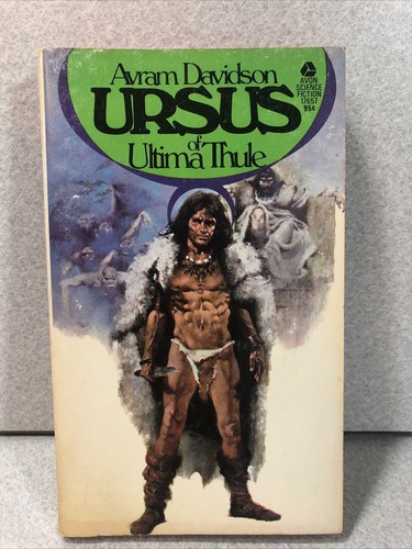 Ursus of Ultima Thule Avram Davidson 1973 AVON SCI-FIC 17657 | eBay